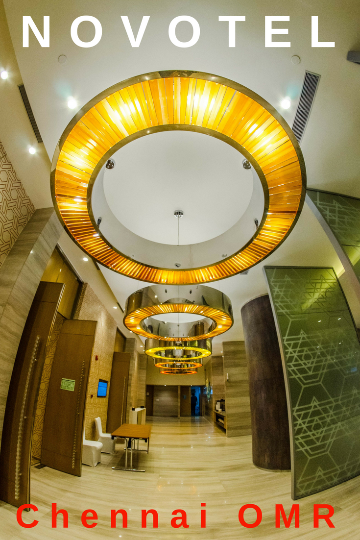 Novotel Chennai OMR Hotel Review by desi Traveler
